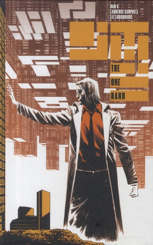 The one hand & the six fingers Tome 1. Inclus : 1... de Dan Watters ...