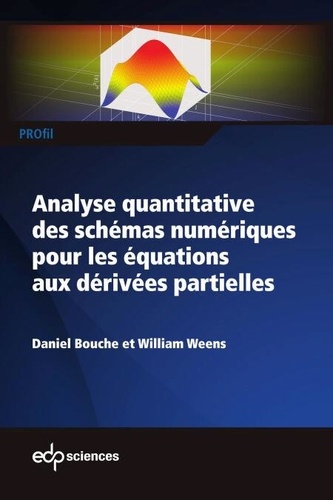 Analyse quantitative des schémas numériques... de Daniel Bouche - PDF - Ebooks - Decitre