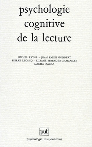 Psychologie cognitive de la lecture de Daniel Zagar - Livre - Decitre