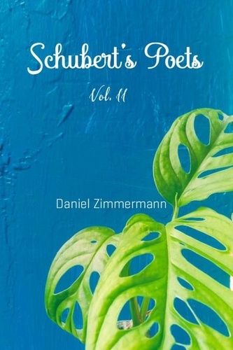 Schubert’s Poets, Vol. II de Daniel Zimmermann - ePub - Ebooks - Decitre