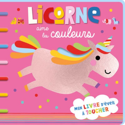 Licorne aime les couleurs - Danielle Mudd - Livres - Furet du Nord