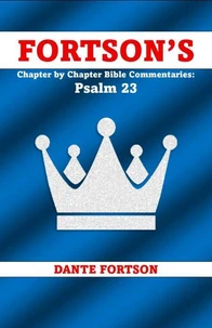 Fortson's Chapter by Chapter Bible Commentaries: Luke 24 (The Power of ...