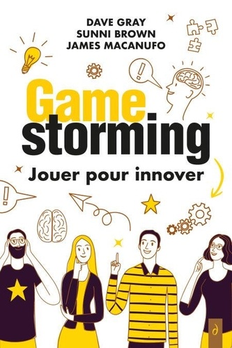 Gamestorming - Jouer pour innover - Dave Gray - Ebooks - Furet du Nord