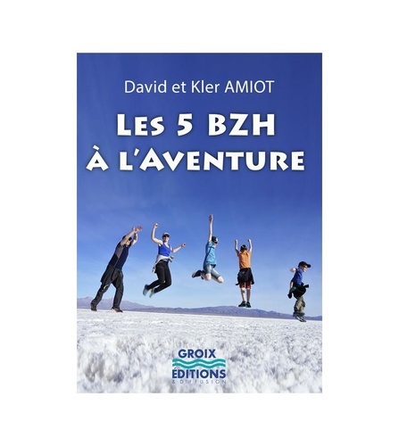 Les 5 Breizh à l'aventure de David Amiot - Grand Format - Livre - Decitre