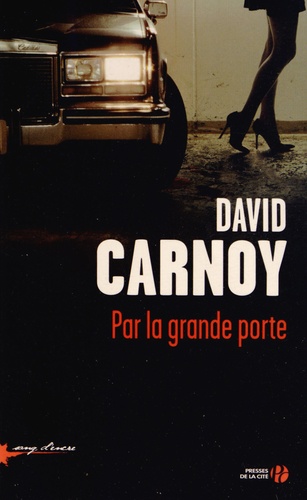 Par la grande porte de David Carnoy - Grand Format - Livre - Occasion ...
