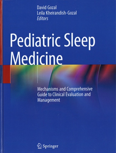 Pediatric Sleep Medicine - Mechanisms and... - David Gozal - Livres ...