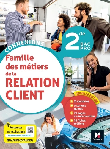 Famille des métiers de la relation client 2de... de David Lallement ...