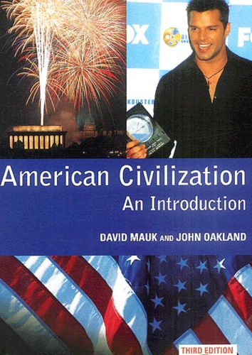 American Civilization - An Introduction de David Mauk - Livre - Decitre
