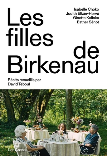 Les filles de Birkenau de David Teboul - Grand Format - Livre - Decitre