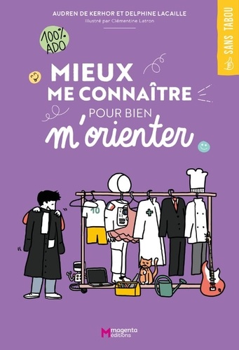Mieux me connaître pour bien m'orienter - Delphine Lacaille - Livres ...