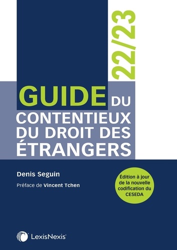 Guide du contentieux du droit des étrangers de Denis Seguin - Grand Format - Livre - Decitre