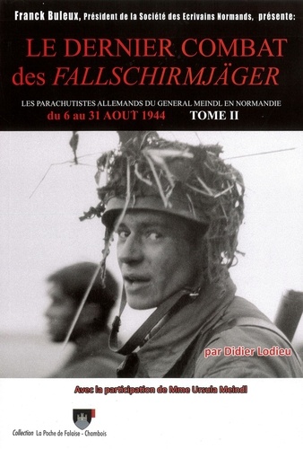 Le dernier combat des Fallschirmjäger - Les... - Didier Lodieu - Livres ...