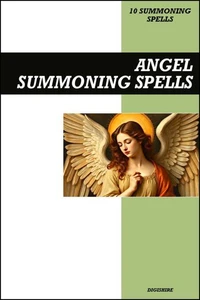 Satan Summoning Spells Book: Invocation & Evocation Spells Using ...
