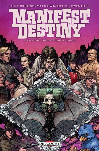 Manifest destiny T03 de Chris Dingess - Decitre