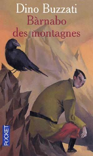 Barnabo des montagnes de Dino Buzzati - Poche - Livre - Occasion - Decitre