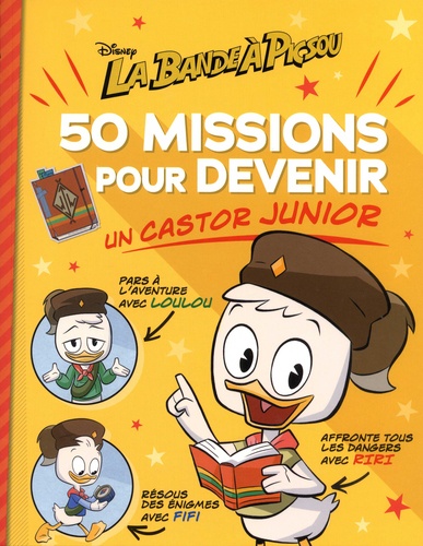 50 missions pour devenir un castor junior - La... de Disney - Album ...