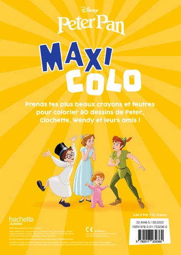 Maxi-Colo Peter Pan de Disney - Album - Livre - Decitre