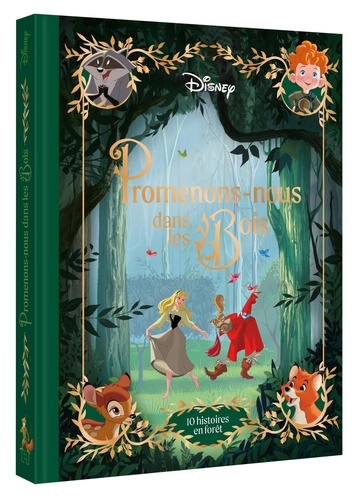 Promenons-nous dans les bois - 10 histoires en... de Disney Storybook ...