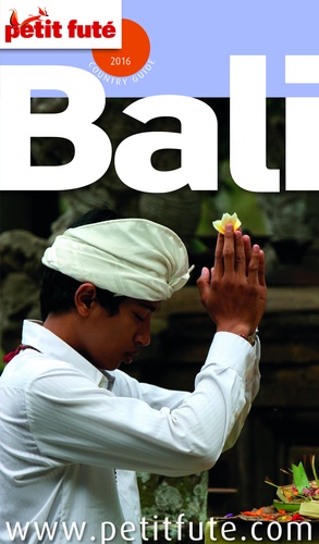 BALI 2016 Petit Futé de Dominique Auzias - ePub - Ebooks - Decitre