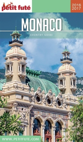 MONACO 2016/2017 Petit Futé de Dominique Auzias - PDF - Ebooks - Decitre