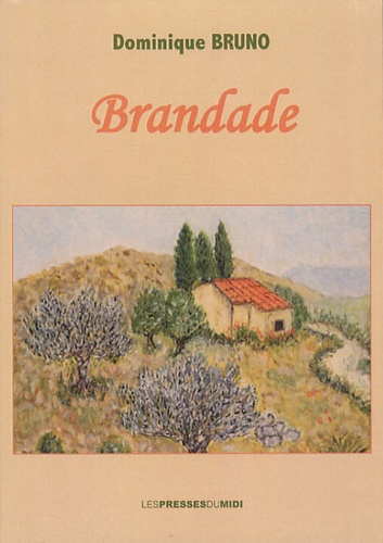 Brandade de Dominique Bruno - Grand Format - Livre - Decitre