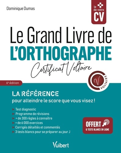 Le Grand Livre de l'orthographe - Certificat... de Dominique Dumas - Grand Format - Livre - Decitre
