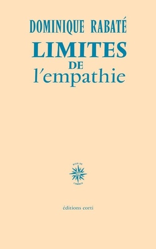 Limites de l'empathie de Dominique Rabaté - Livre - Decitre