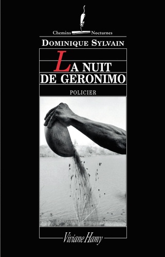 La nuit de Geronimo de Dominique Sylvain - Grand Format - Livre - Decitre
