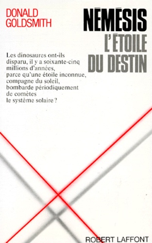Némésis - L'étoile du destin et autres... de Donald Goldsmith - Livre ...