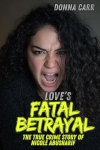 Blood & Justice : The True Crime Story of Dan Merkel de Donna Carr ...