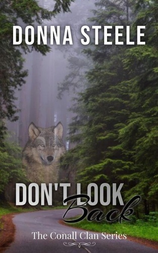 Don't Look Back - The Conall Clan, #1 - Donna Steele - Ebooks - Furet du Nord