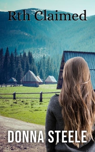 Rth Claimed - Rth Rising, #2 de Donna Steele - ePub - Ebooks - Decitre