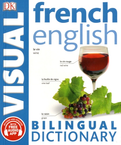 French-English Bilingual Visual Dictionary de Dorling Kindersley ...