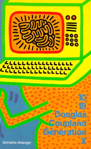 Génération X de Douglas Coupland - Poche - Livre - Decitre