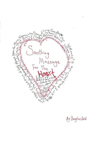 Soothing Massage for the Heart de Douglas Dodd - Decitre