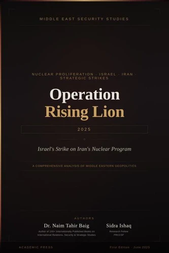 Operation Rising Lion 2025 de Dr Naim Tahir Baig - Decitre