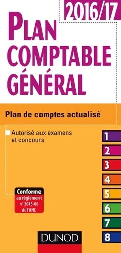 Plan comptable général - Plan de comptes actualisé de Dunod - Livre ...