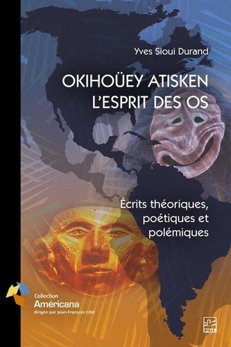 Okihouey atisken. l'esprit des os de Durand yves Sioui - PDF - Ebooks ...