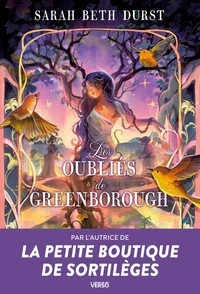Les Oubliés de Greenborough de Sarah Beth Durst - Decitre