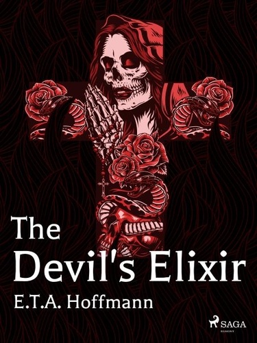 The Devil's Elixir de E.T.A. Hoffmann - ePub - Ebooks - Decitre