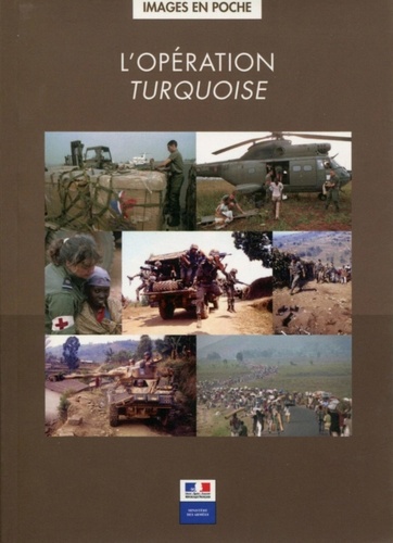 L'opération turquoise de ECPAD - Poche - Livre - Decitre