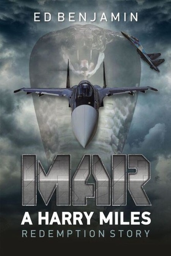 Mar: A Harry Miles Redemption Story - Harry's... de Ed Benjamin - ePub ...