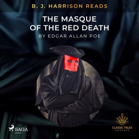 B.J. Harrison Reads The Masque of the Red Death de Edgar Allan Poe ...