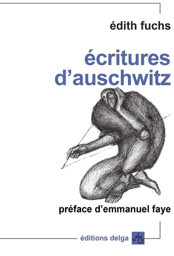 Ecritures d'Auschwitz - Défiguration et... de Edith Fuchs - Livre - Decitre