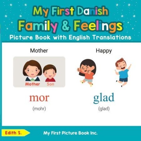 My First Danish Family & Feelings Picture... de Edith S. - ePub ...