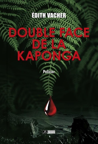 Double face de la Kaponga de Edith Vacher - Grand Format - Livre - Decitre