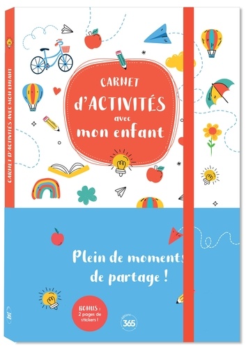 Carnet d'activités avec mon enfant de Editions 365 - Grand Format ...