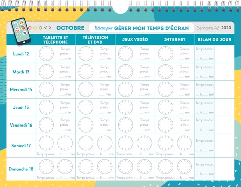 Tableau hebdomadaire pour gérer mon temps d'écran - Editions 365 ...