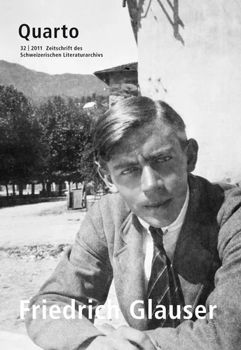 Quarto, Revue des Archives littéraires suisses N° 32/2011 : Friedrich ...