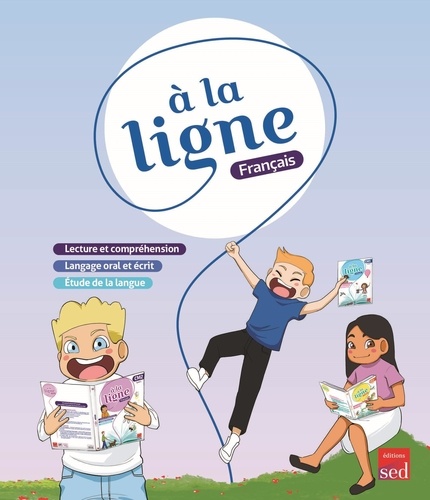 A la ligne Français CM2 de Editions SED - Grand Format - Livre - Decitre